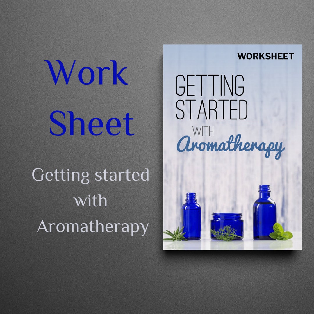 Digital Download Worksheet 'getting Started With AROMATHERAPY ...