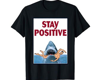 Stay Positive Shark - Etsy