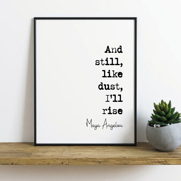 Still I Rise - Etsy UK