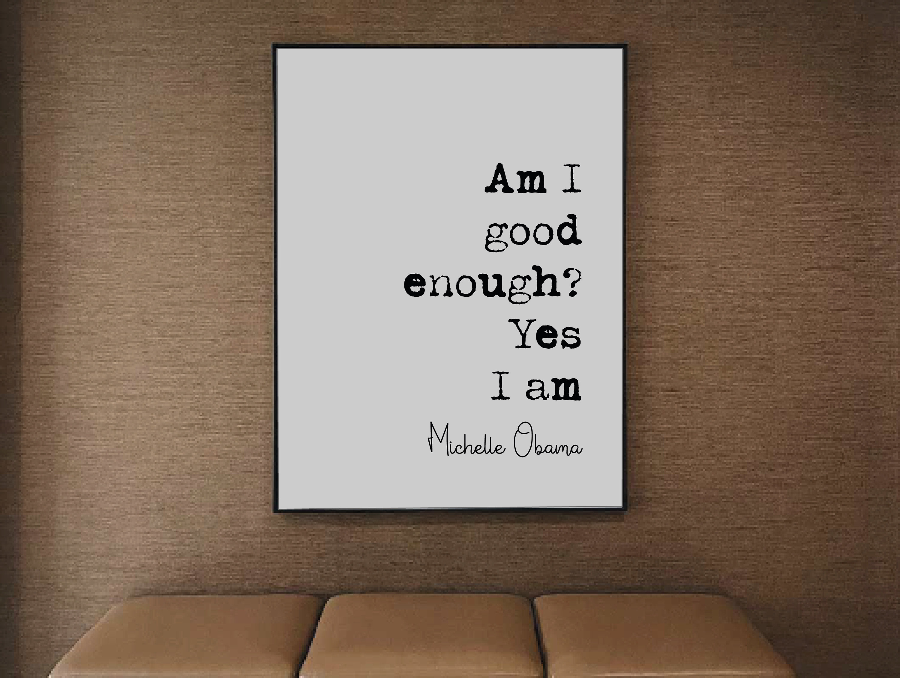 I Am Good Enough Quotes