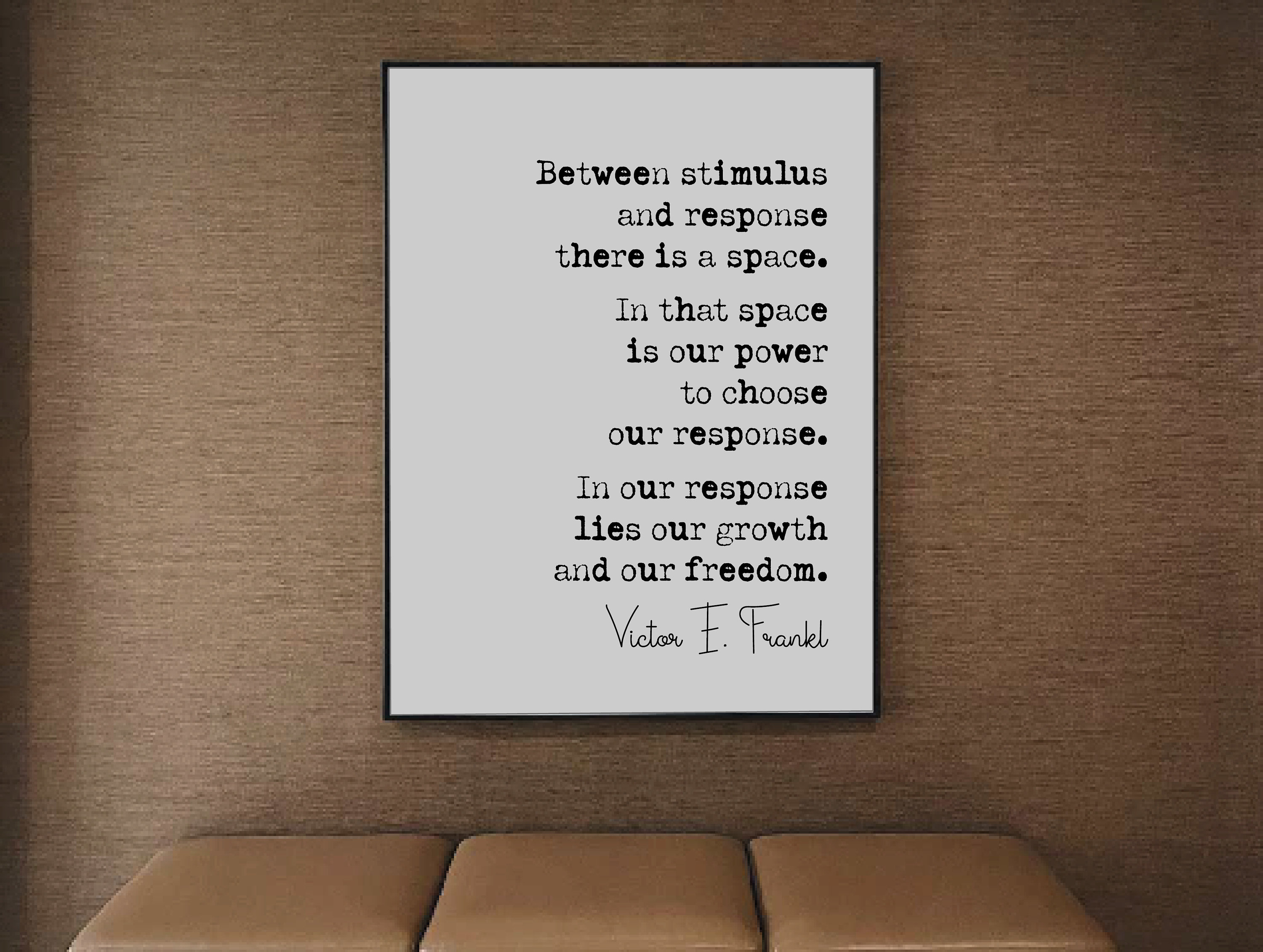 Victor E Frankl Quote Print Between Stimulus and Response - Etsy Australia