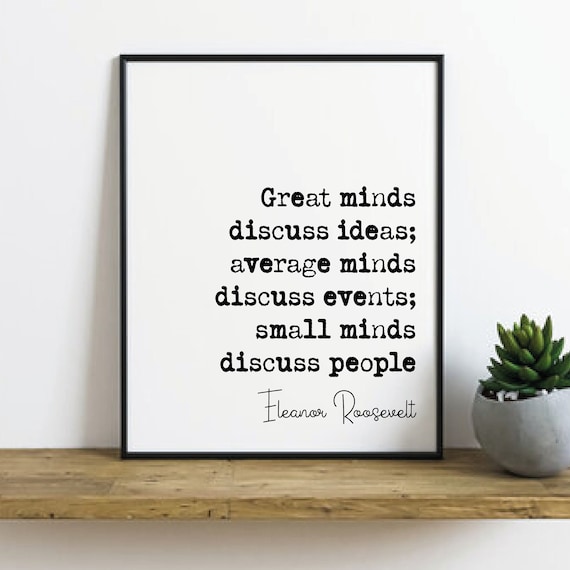 Eleanor Roosevelt Quotes Great Minds