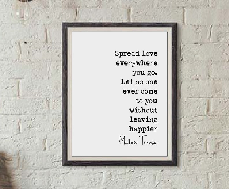 Mother Teresa Quote Print Spread Love Everywhere You Go - Etsy