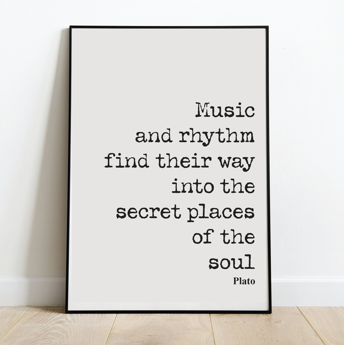 Plato Quote Print Music and Rhythm Find Their Way Into the | Etsy UK