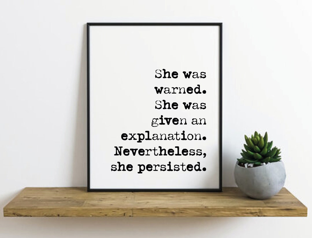 Feminist Quote Print Nevertheless She Persisted Elizabeth Warren ...