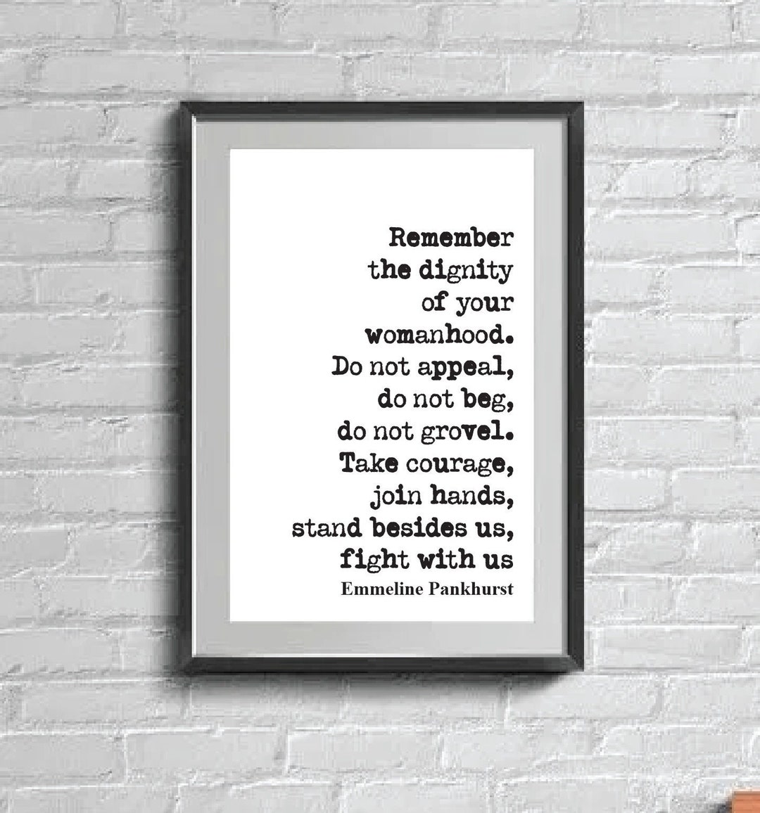 Emmeline Pankhurst Quote Print Suffragette Feminist Quotes Remember the ...