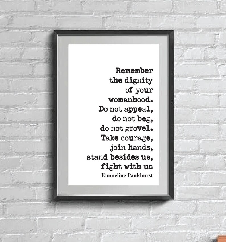 Emmeline Pankhurst Quote Print Suffragette Feminist Quotes | Etsy