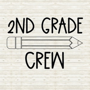 2nd Grade Crew SVG / Elementary School Shirt / Back to School Svg ...