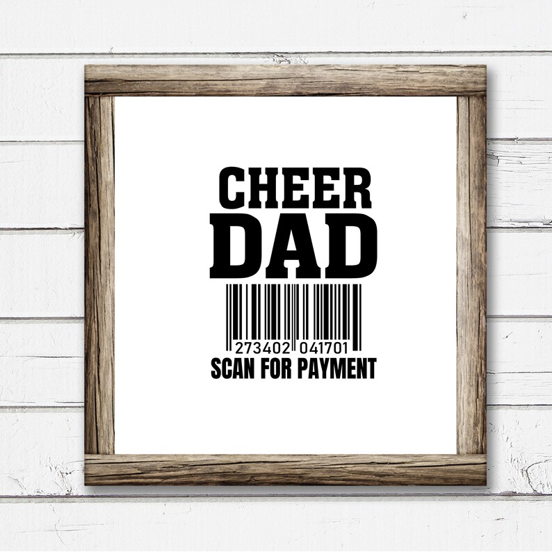 Cheer Dad Scan for Payment SVG Sports Dad Cut File Cute | Etsy