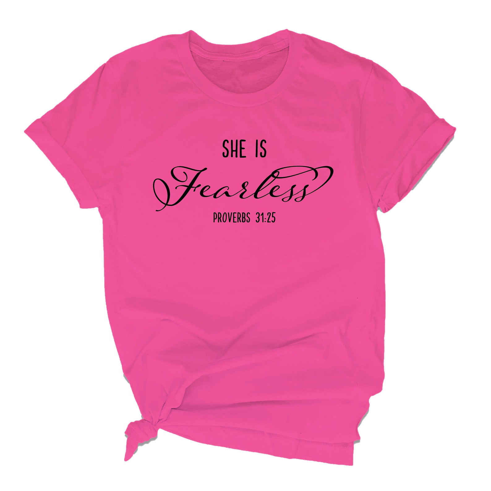 She Is Fearless Proverbs 31 25 Christian Shirt Design Etsy Australia