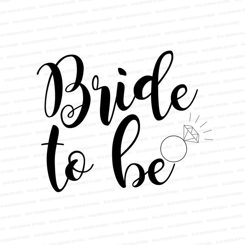 Bride to Be (svg, Png, Dxf, Eps, Ai, Jpeg, Pdf) - Etsy