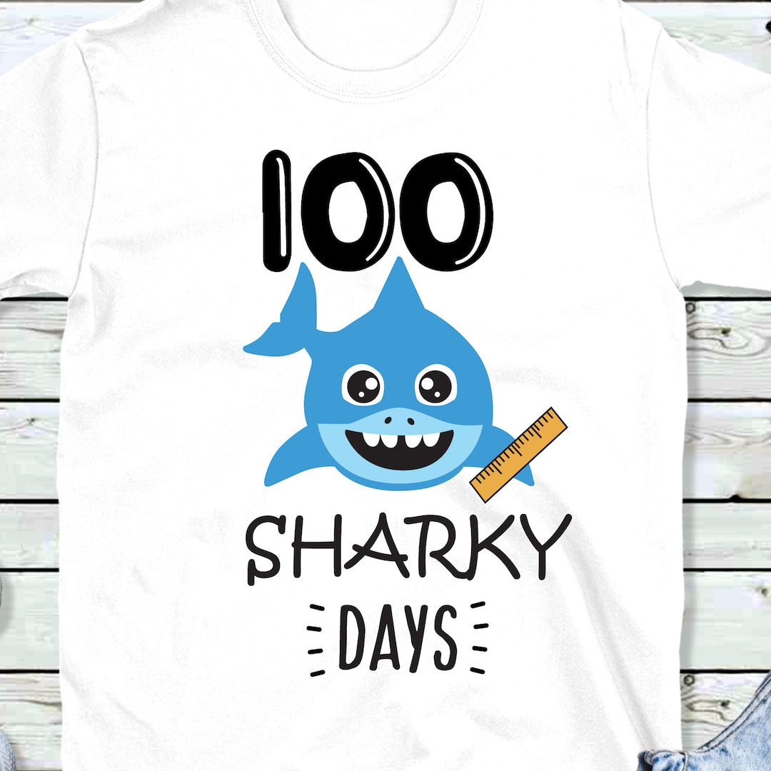 100 Sharky Days of School SVG | 100th Sharky Day of School Svg | School ...