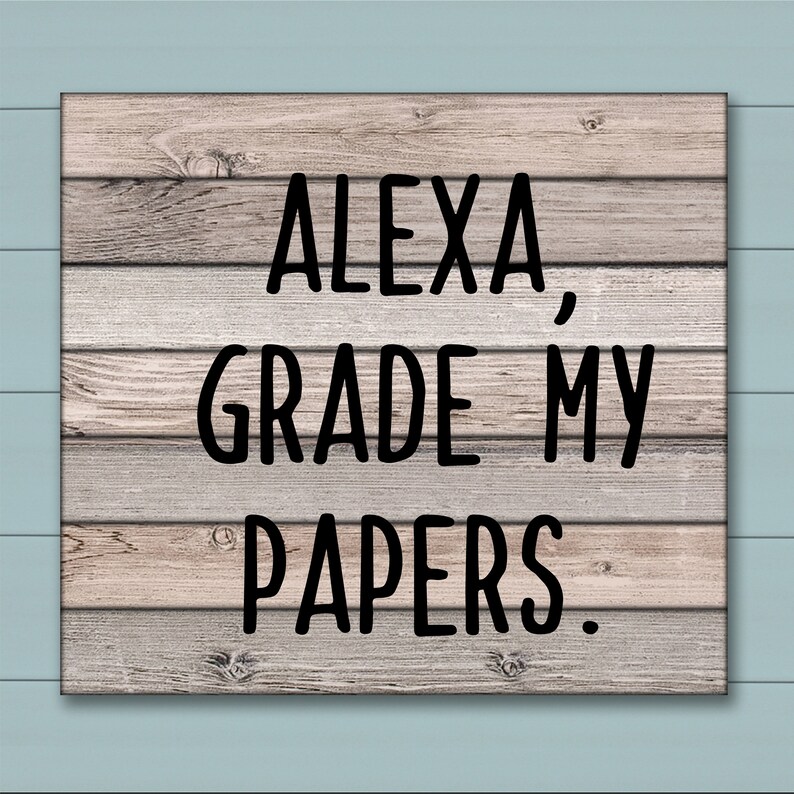 Alexa Grade My Papers SVG / Alexa Teacher Svg/ Alexa DXF / Svg - Etsy