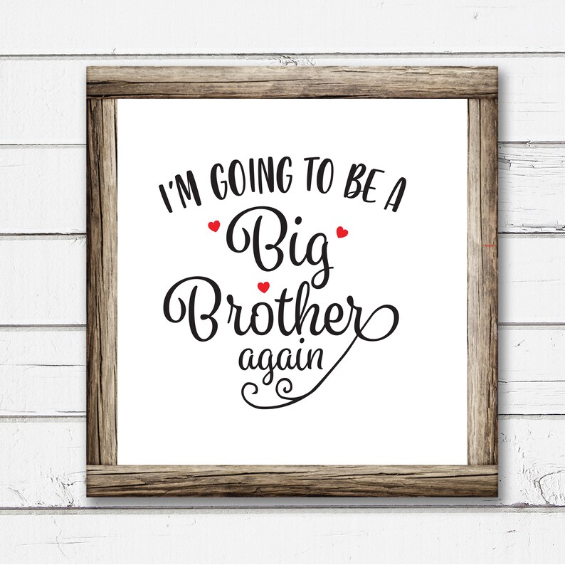 I'm Going to Be A Big Brother Again SVG / Big Brother | Etsy