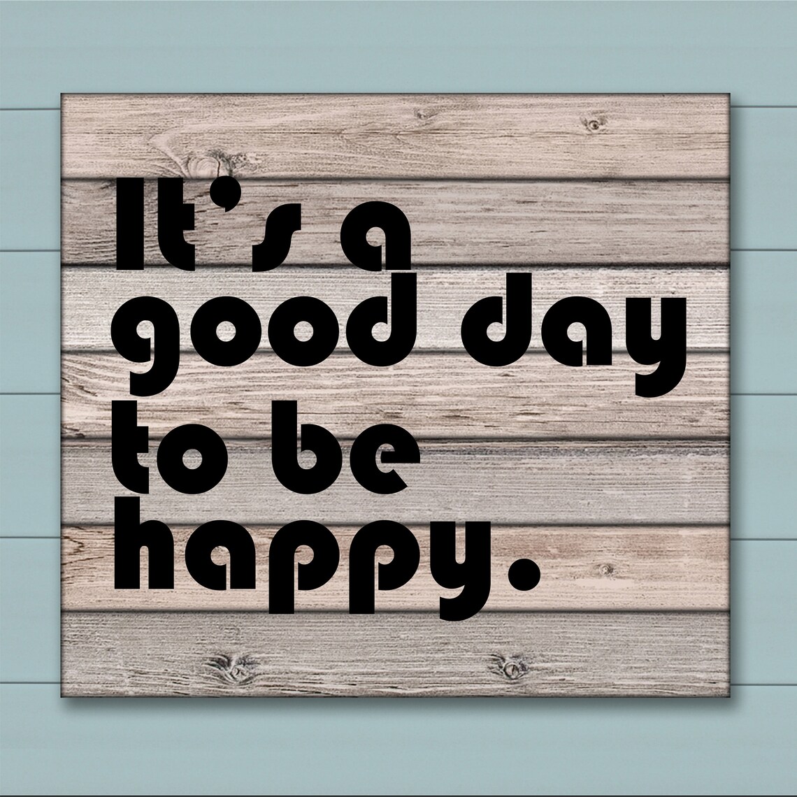It's A Good Day To Be Happy SVG / Happy Day SVG / Good Day | Etsy