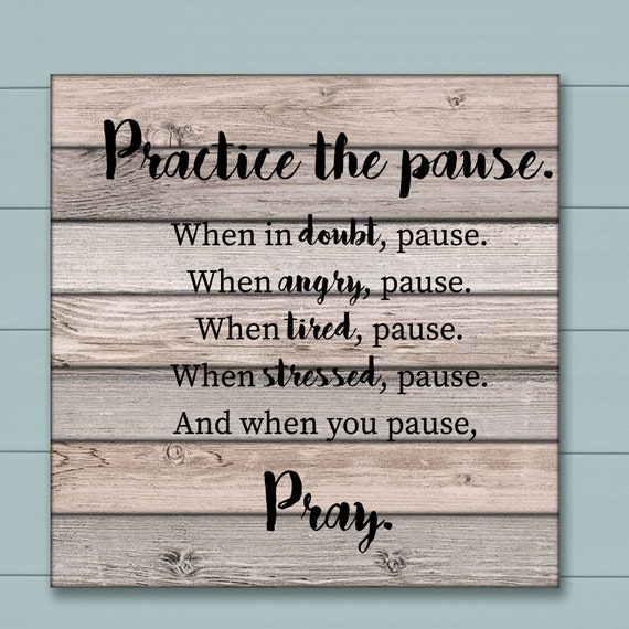 Pause Quotes