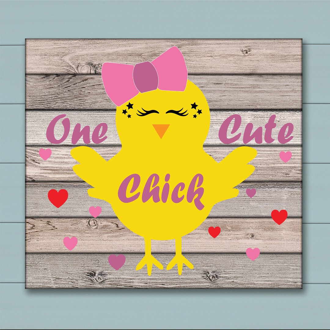 One Cute Chick SVG / Easter Chick SVG / Cute Easter Chick SVG / Svg ...
