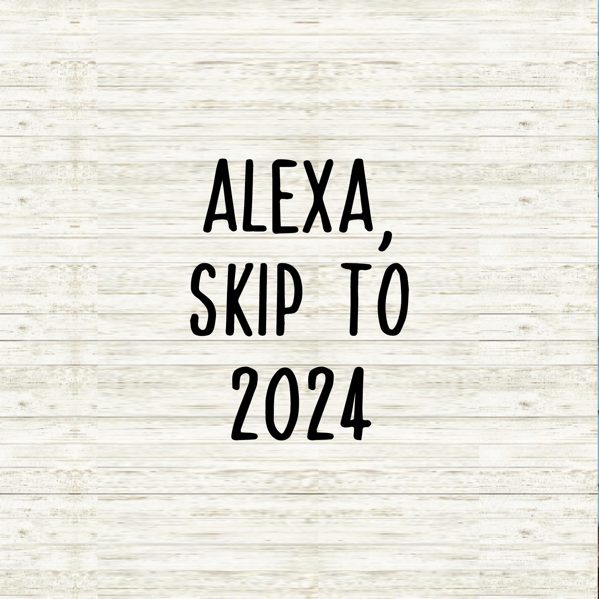 Alexa Skip to 2024 SVG Alexa 2024 Svg Alexa DXF Svg - Etsy Australia