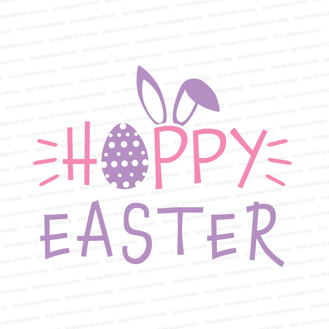 Hoppy Easter SVG, Hoppy Easter Egg, Easter Egg, Cricut File, Silhouette ...