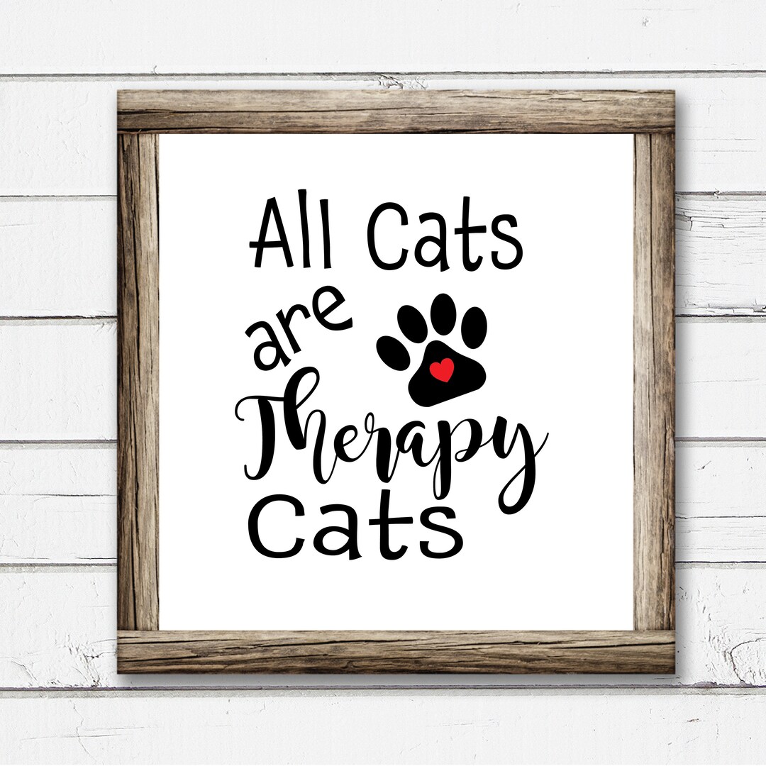 All Cats Are Therapy Cats SVG / Therapy Cat Shirt Svg / Cat Mug DXF ...