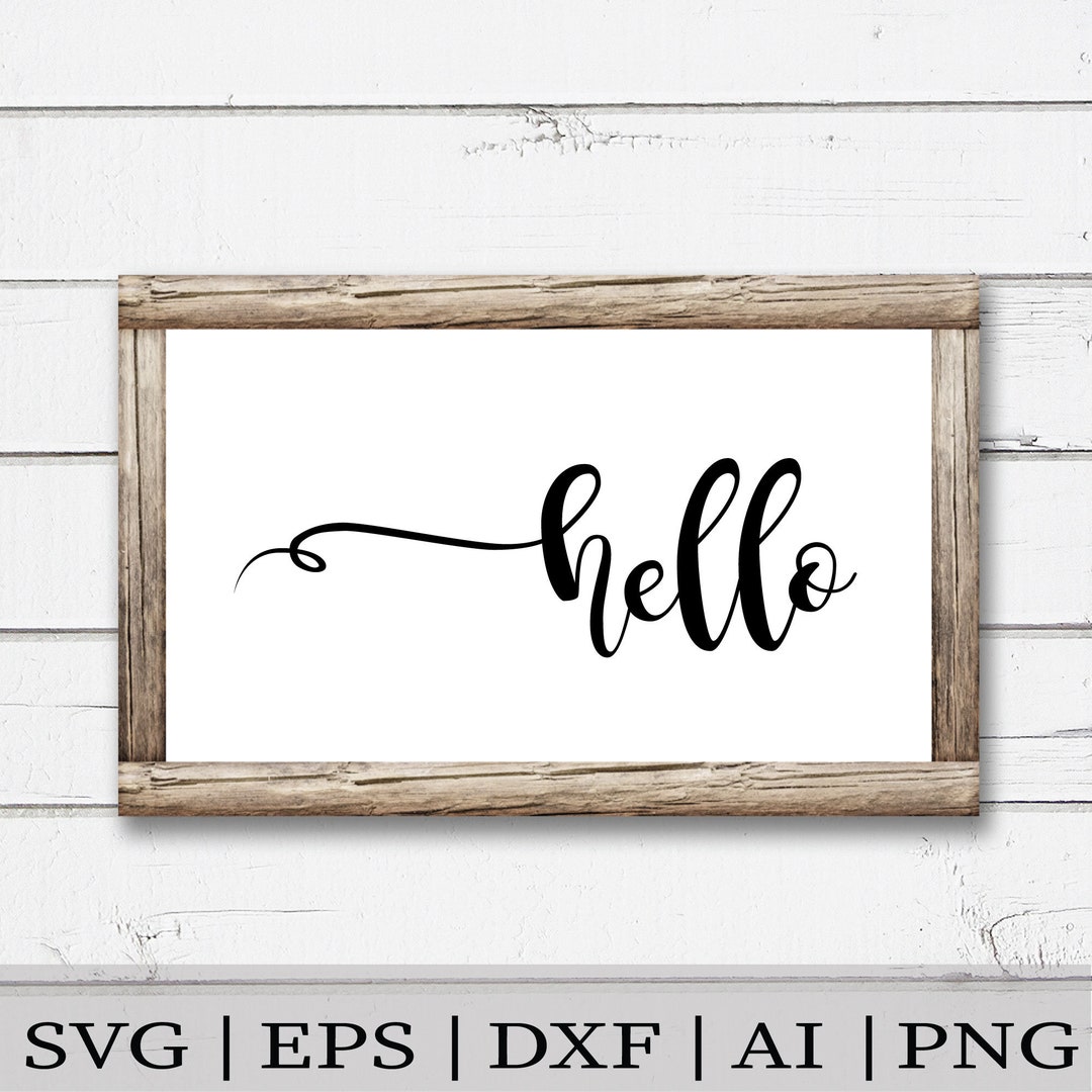 Hello SVG / Hello Cutter File / Hellodxf / Svg Files for Cricut ...