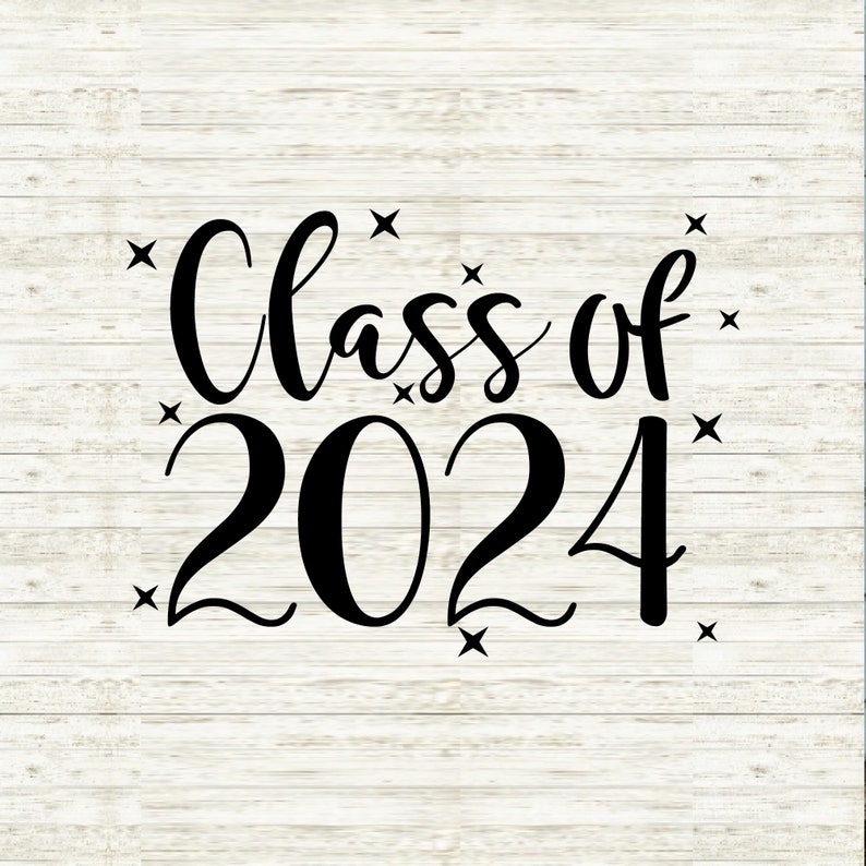 Class of 2024 SVG Graduation Cap SVG 2024 Grads Cutter - Etsy