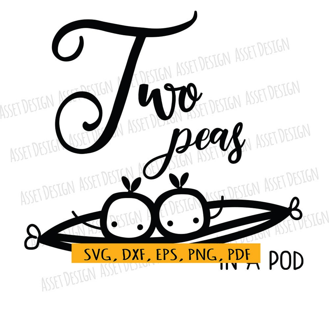 Two Peas in a Pod SVG for Cutting Machines, SVG Files, Clipart, Circut ...