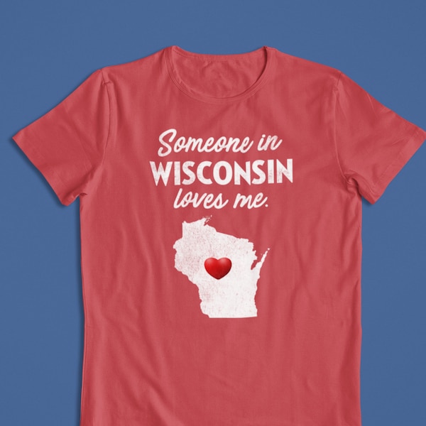 Someone in Wisconsin Loves Me - Etsy