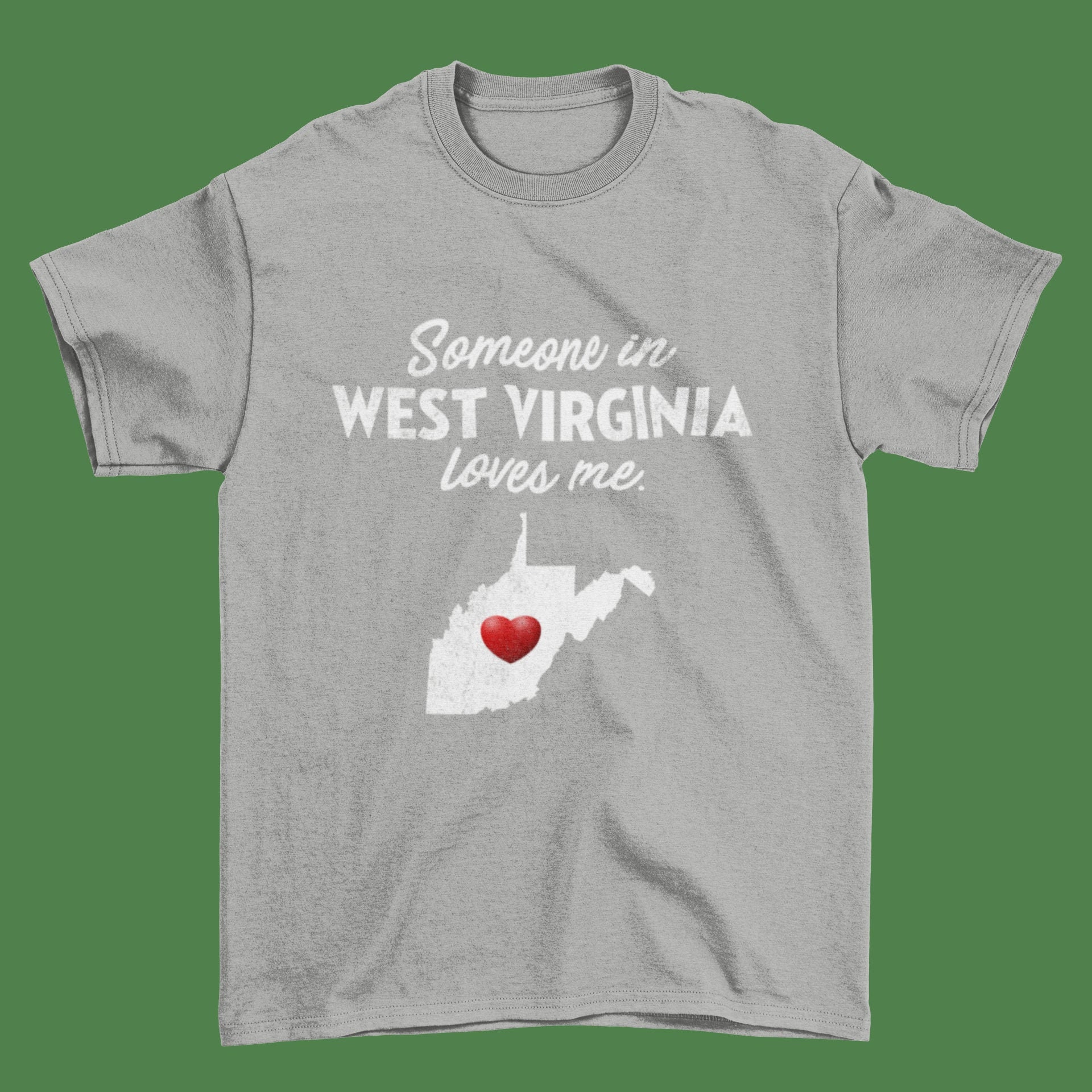 West Virginia - Someone in West Virginia Loves Me - West Virginia ...