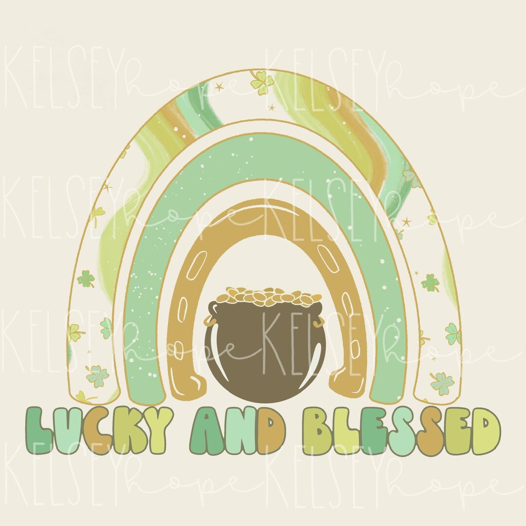 Lucky and Blessed- PNG Sublimation Hand Illustrated. Design File. St ...
