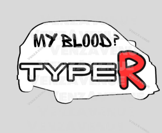 Trendy "my Blood? Type R" Drag Racing Png/race Car Svg/bumper Sticker ...