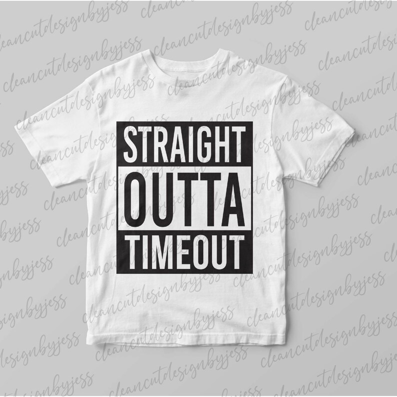 Straight Outta Timeout, NWA, Kid's Shirt, SVG, Cricut File, Cut Ready ...