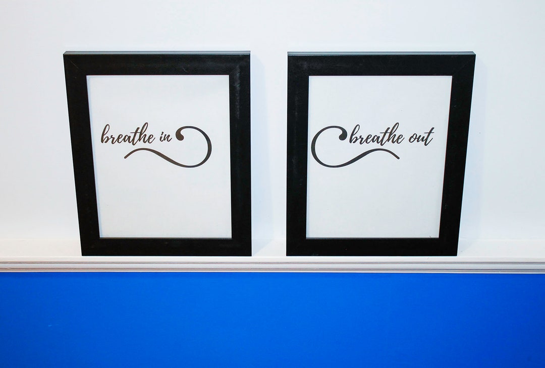 Breathe In, Breathe Out Digital Prints - Downloadable Wall Art - Etsy