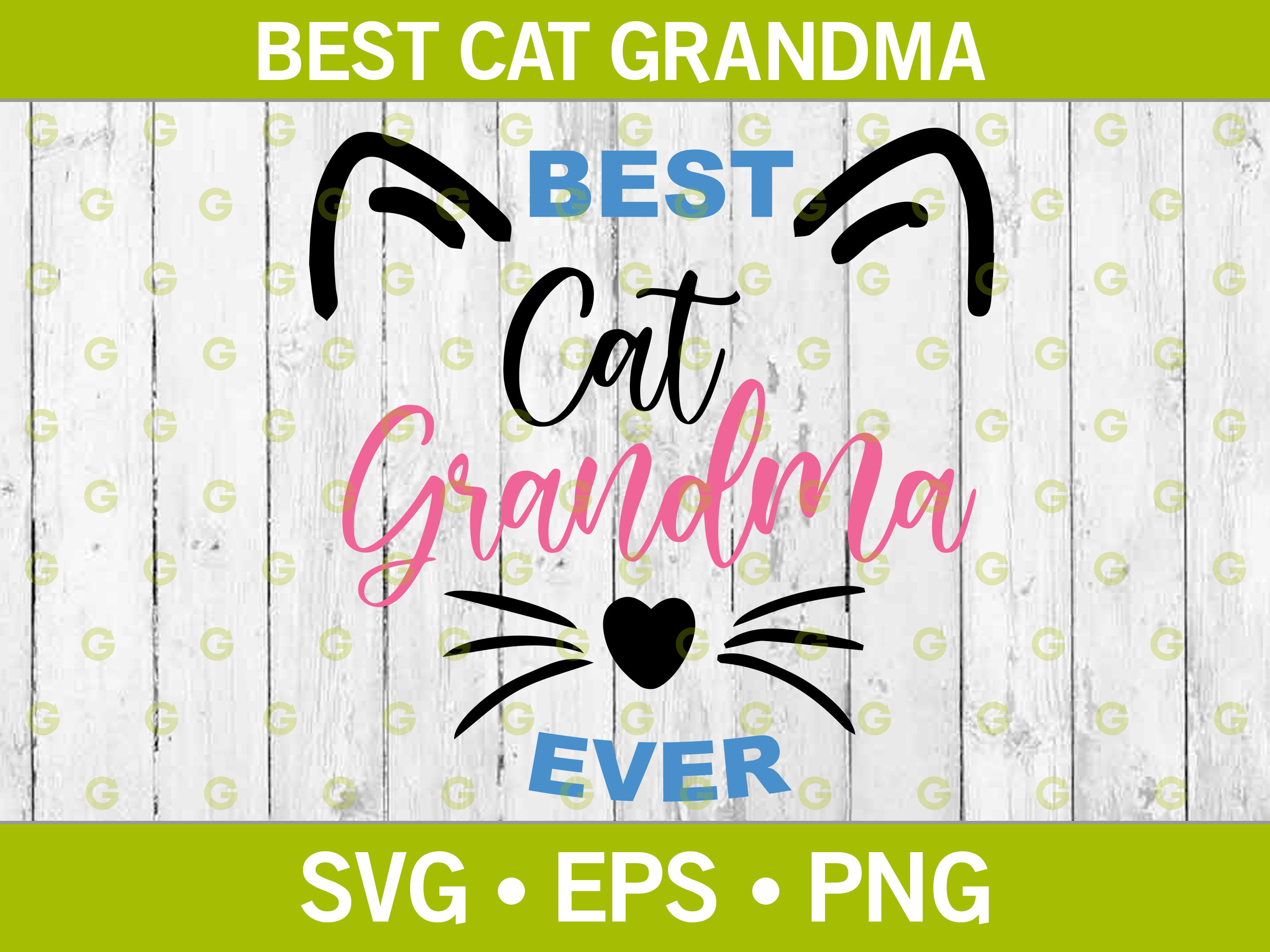 Best Cat Grandma SVG, Cat Svg, Grandma Quote Svg, Kitten Svg, Pet Svg ...