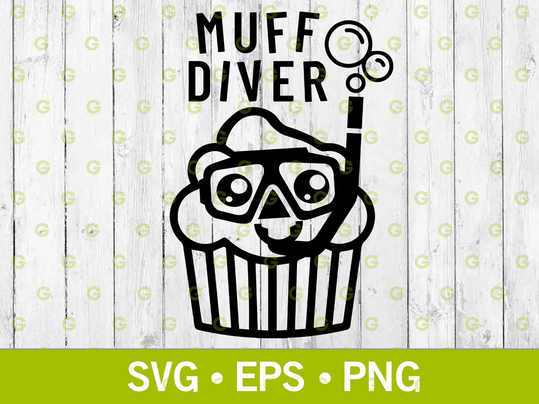 Muff Diver Pussy Muffin SVG, Erotic Clipart SVG, Eat Pussy Svg, Vagina ...