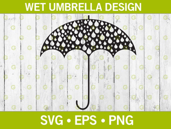 Wet Umbrella Svg Rain Svg Rain Drops Svg Wet Svg Water - Etsy Canada