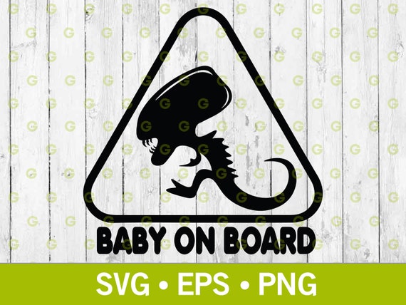 Baby On Board Alien Decal SVG Funny Decal SVG Alien Baby | Etsy