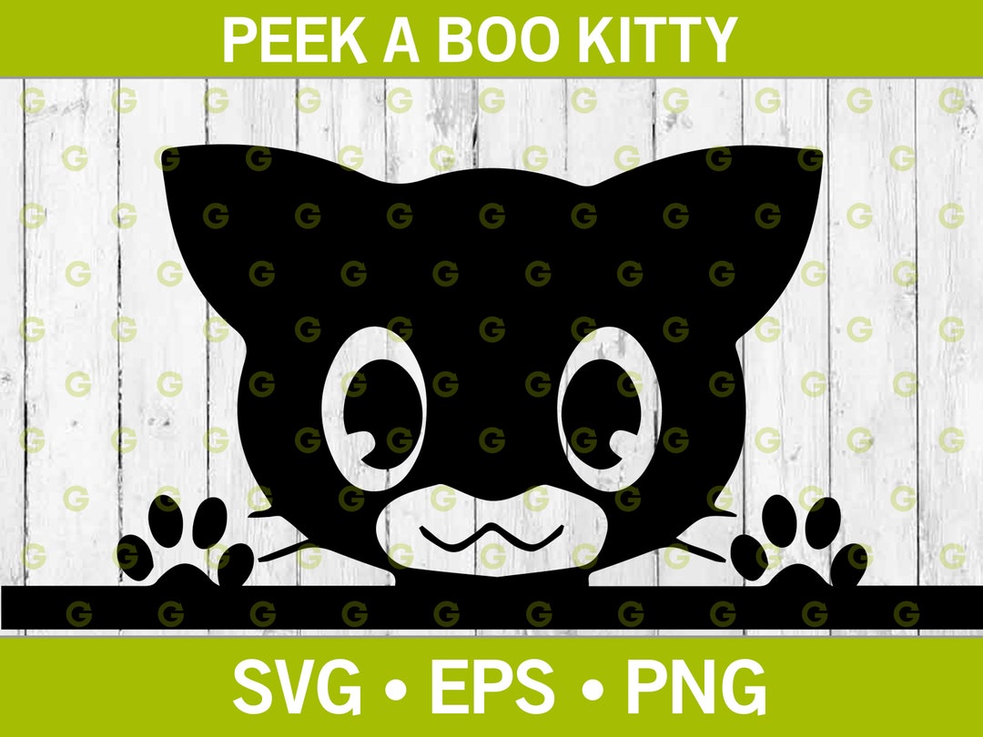 Peek A Boo Cat SVG, Cat SVG, Kitten SVG, Kitty Svg, Animal Svg, Pet Svg ...