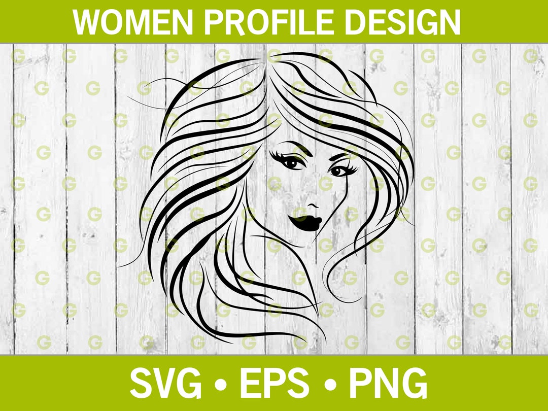 Woman Profile SVG, Beauty SVG, Fashion SVG, Lady Svg, Pretty Svg ...