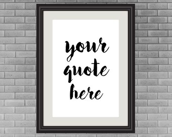 Custom Quote printable Digital Poster Print - Etsy
