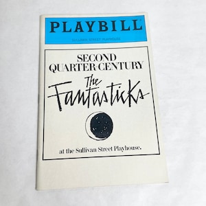 Vintage Playbill THE FANTASTICKS 1986 Sullivan Street Playhouse Tom ...