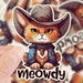 Meowdy Sticker, Cat Sticker, Cowboy Cat Sticker, Cat Lover Gift, Laptop ...