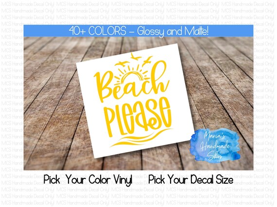 Beach Please Decal Beach Please Vinyl Sticker Beach Decal - Etsy