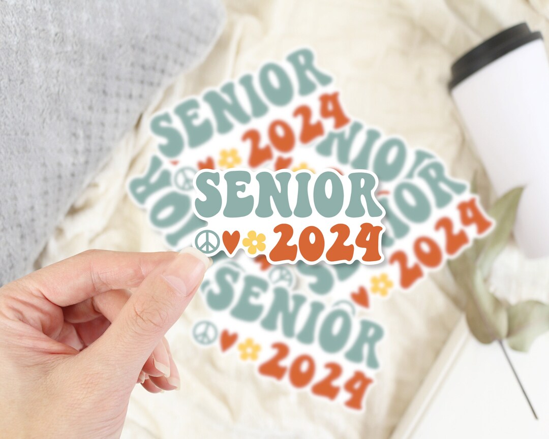 Senior 2024 Sticker, Class of 2024 Sticker, Senior Sticker, Graduation ...