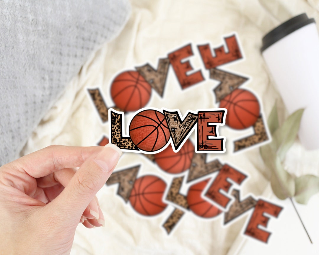 Basketball Sticker, Love Sticker, Love Basketball Sticker, Sports ...