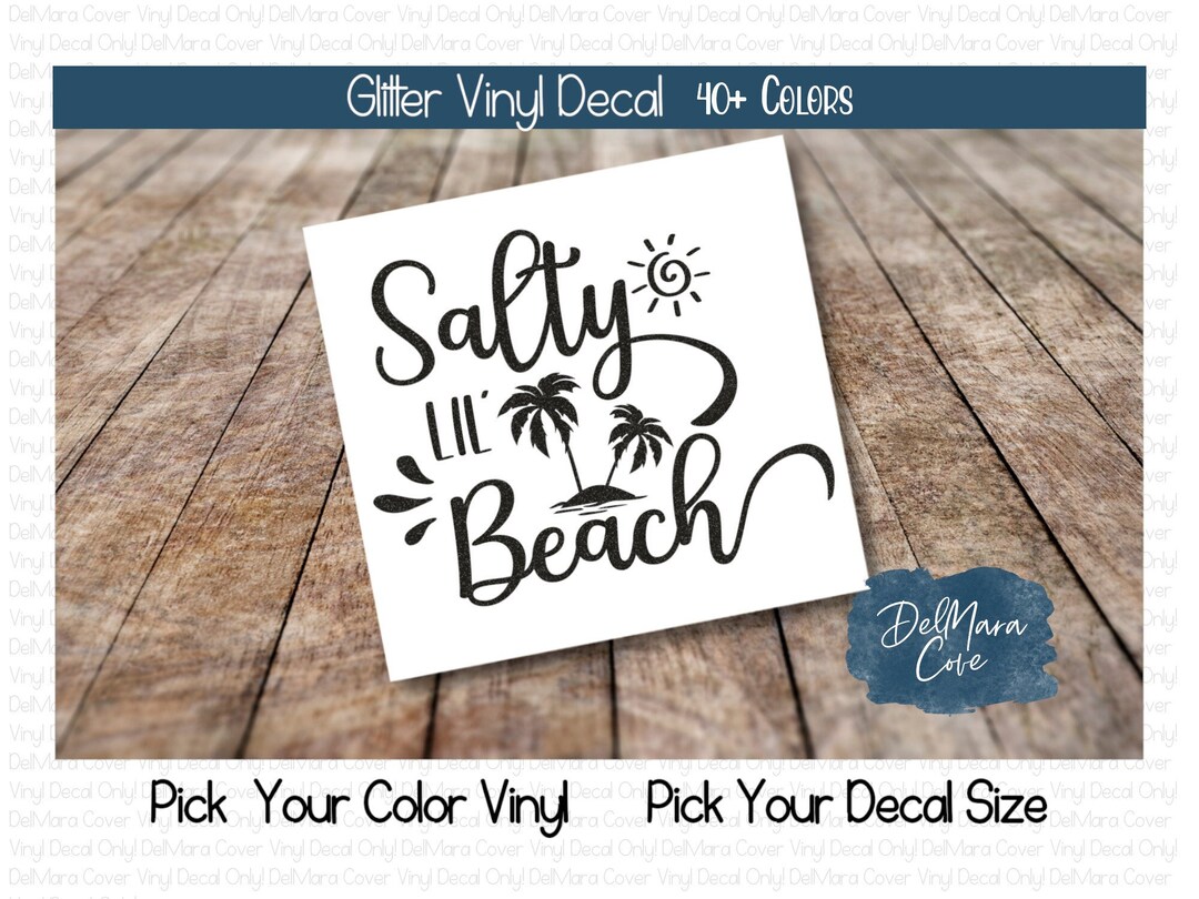 Salty Lil' Beach Glitter Decal, Beach Vinyl Decal, Summer Decal ...