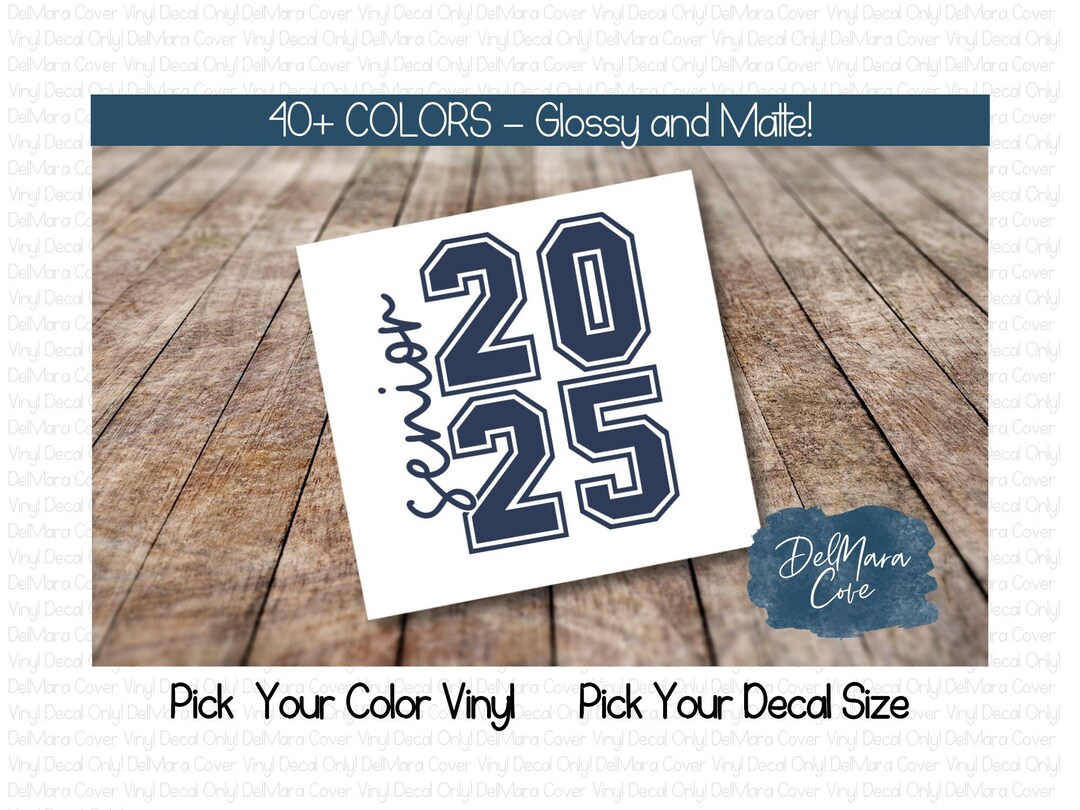 Senior 2025 Vinyl Decal, Class of 2025 Decal, Graduation Vinyl Decal ...