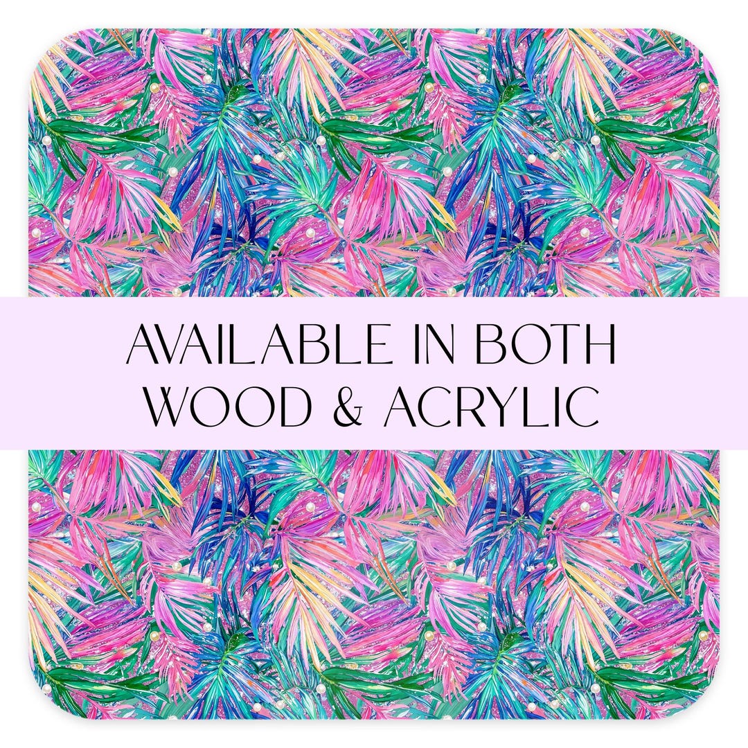 Preppy Tropical Leaves Acrylic, Palm Leaves Patterned Acrylic ...