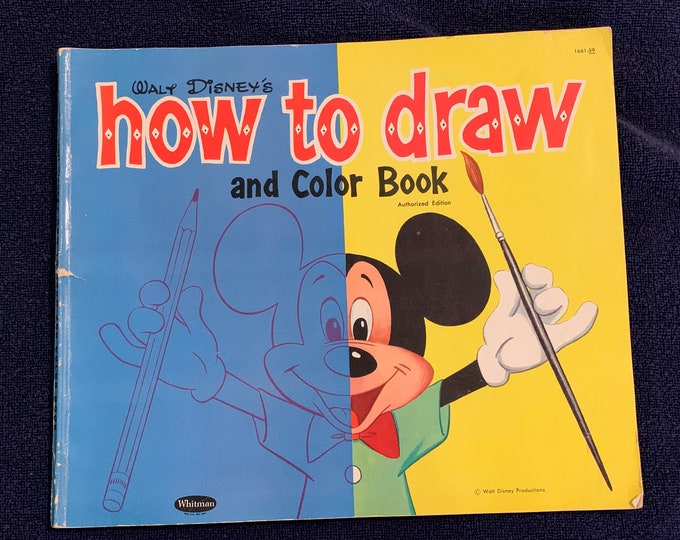 Walt Disney’s How to Draw and Color Book. Vintage 1960’s Coloring Book ...