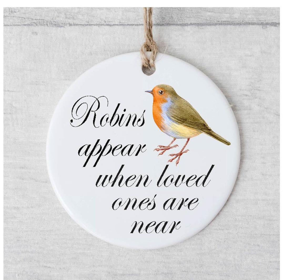 Robins Appear When Loved Ones Are Near Lost Loved Ones - Etsy
